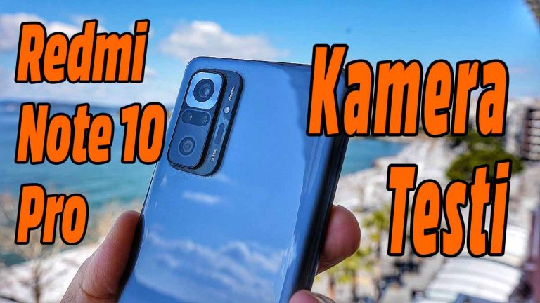 Redmi Note 10 Pro Kamera Testi - Fotoğraf ve Video Test - TeknoBurada